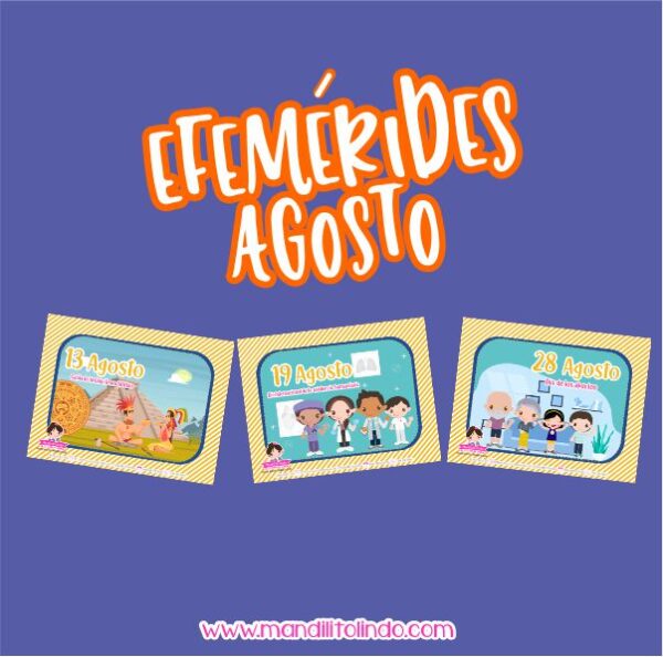 Efemérides Agosto - Mandilito Lindo