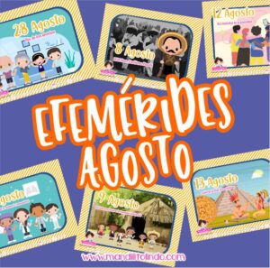 Efemérides Agosto - Mandilito Lindo